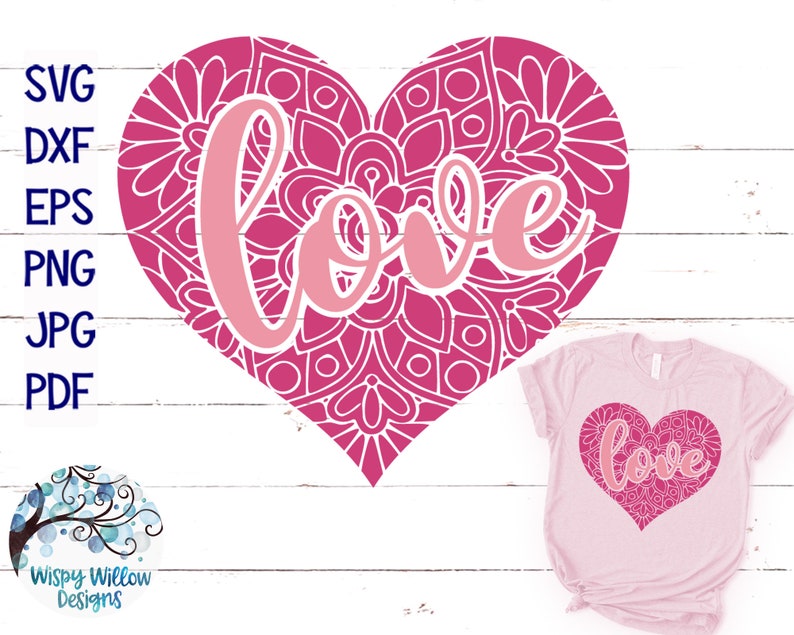 Love Heart Mandala SVG, DXF, Png, Jpg, Valentine Mandala SVG, Heart ...