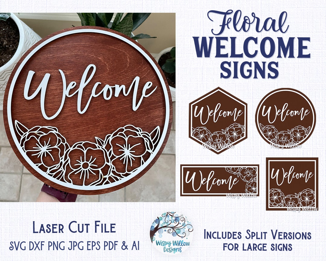 Floral Welcome Sign SVG Bundle for Glowforge Laser Cutter, Round ...