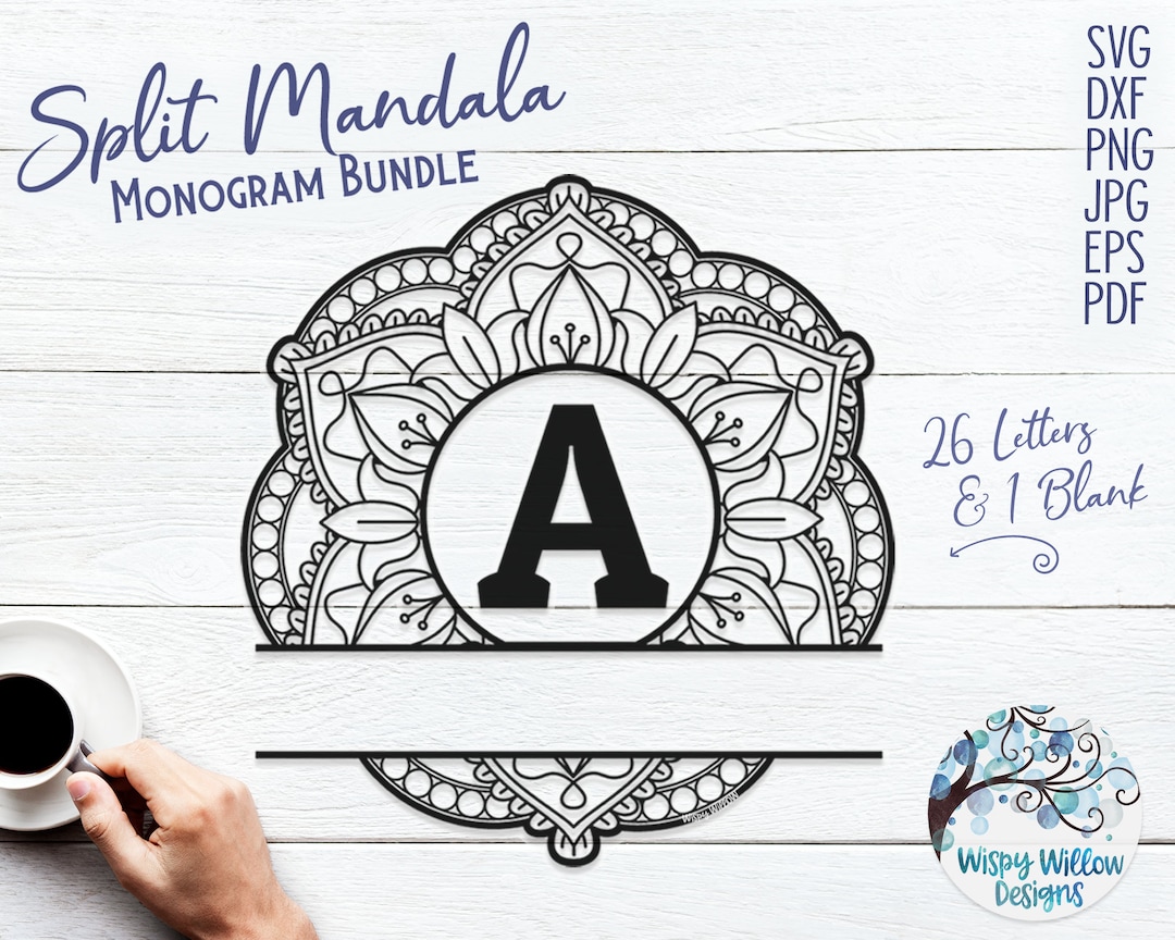 Split Mandala Monogram SVG Bundle, Alphabet Mandala SVG, Split Mandala Svg, Mandala Letters SVG ...