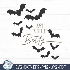 Just A Little Batty SVG for Cricut, Funny Halloween Sign, Farmhouse ...