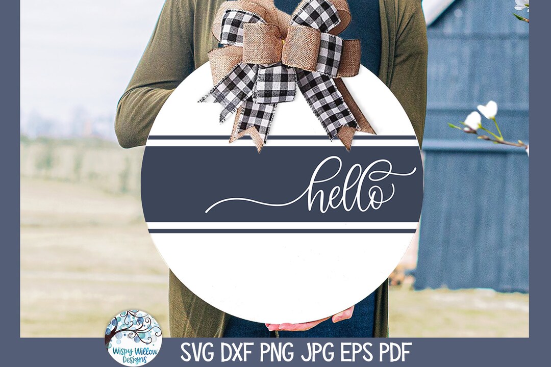 Hello SVG for Cricut, Door Hanger Round Sign, Welcome Round Sign, Front ...
