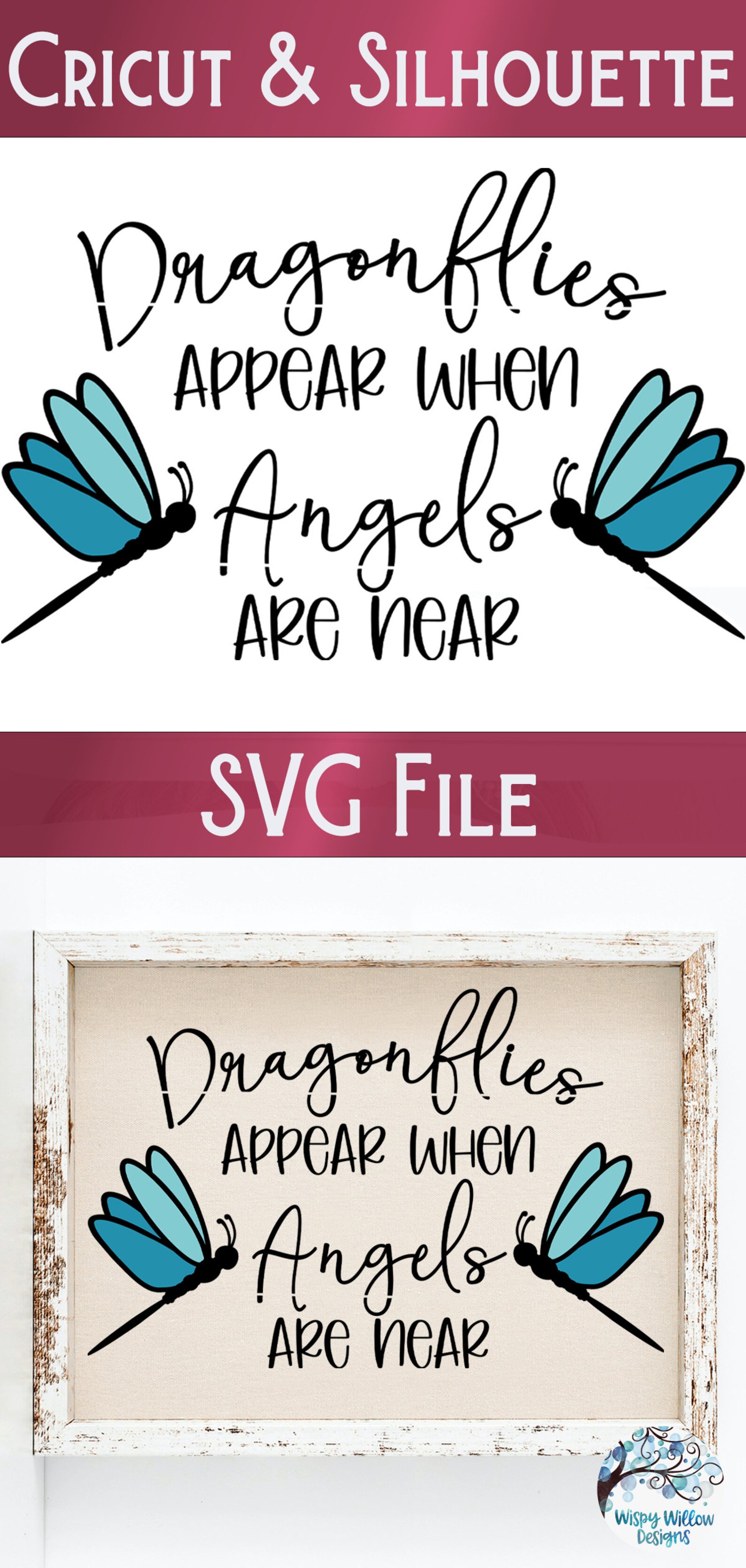 Dragonflies Appear When Angels Are Near SVG Dragonfly SVG - Etsy