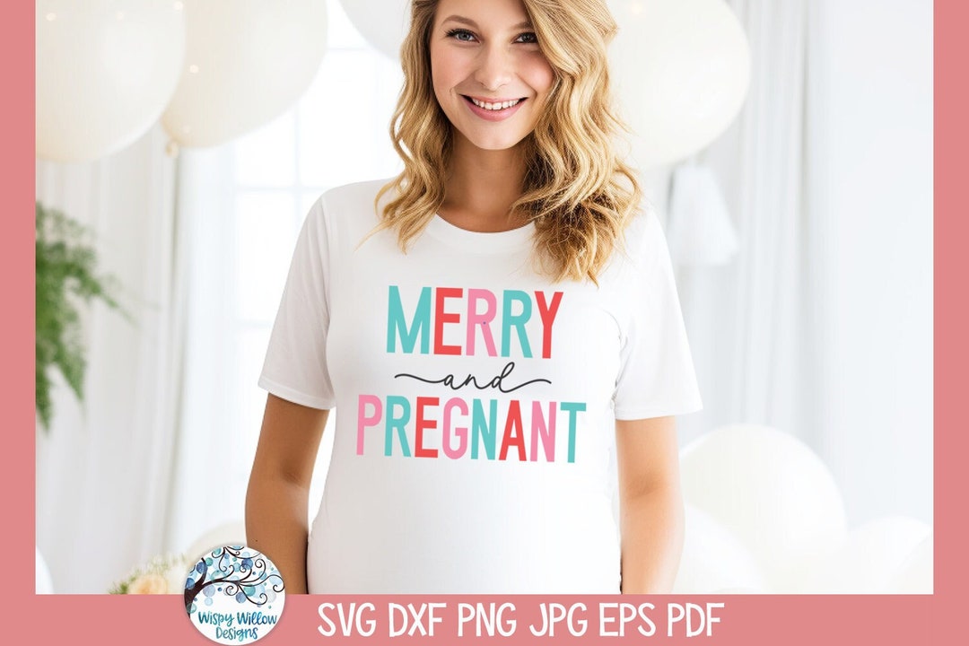 Merry and Pregnant SVG for Cricut, Christmas Pregnancy Announcement ...