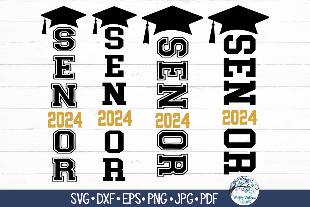 Senior 2024 SVG for Cricut, Vertical Senior PNG, Graduation SVG, Class ...