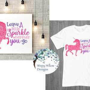 Leave A Little Sparkle Wherever You Go SVG, Unicorn Mandala Svg ...