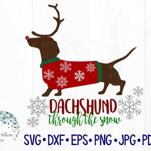 Dachshund Through the Snow, SVG, Christmas SVG, Dog, Winter, Reindeer ...