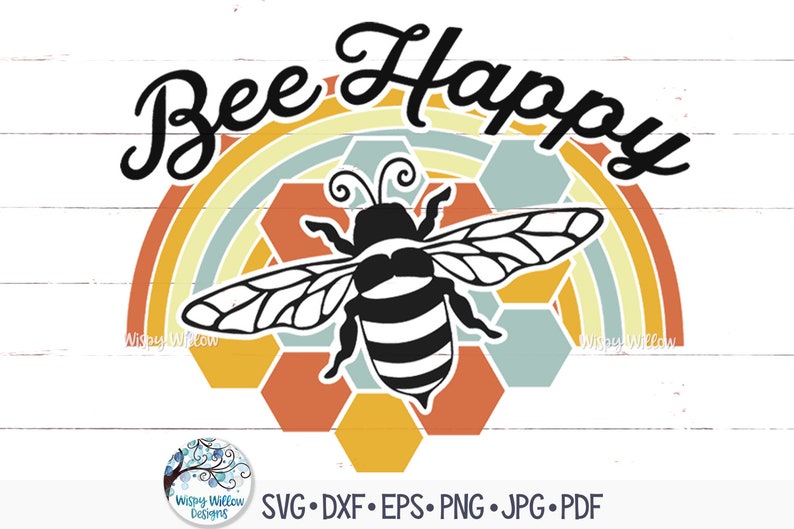 Bee Happy SVG Retro Be Happy Svg Vintage Bee Shirt Svg - Etsy