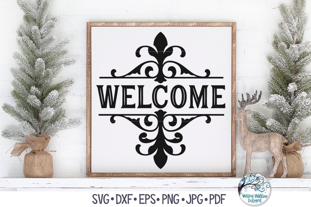 Welcome Sign SVG, Fancy Welcome Sign SVG, Elegant Welcome Svg, Vintage ...