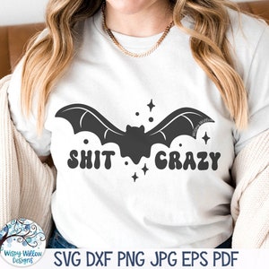 Bat Shit Crazy SVG for Cricut, Retro Funny Halloween Shirt Design PNG ...