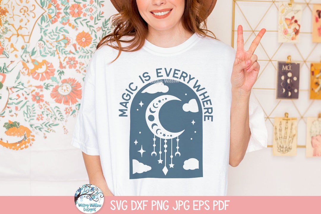 Magic is Everywhere SVG for Cricut, Mystical Dreamcatcher, Magical ...