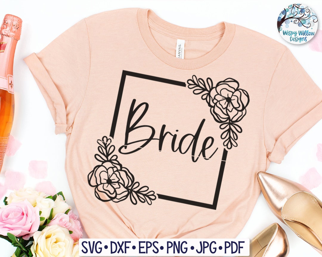 Floral Bride SVG, Bride Shirt Design PNG, Bride With Flowers, Square ...