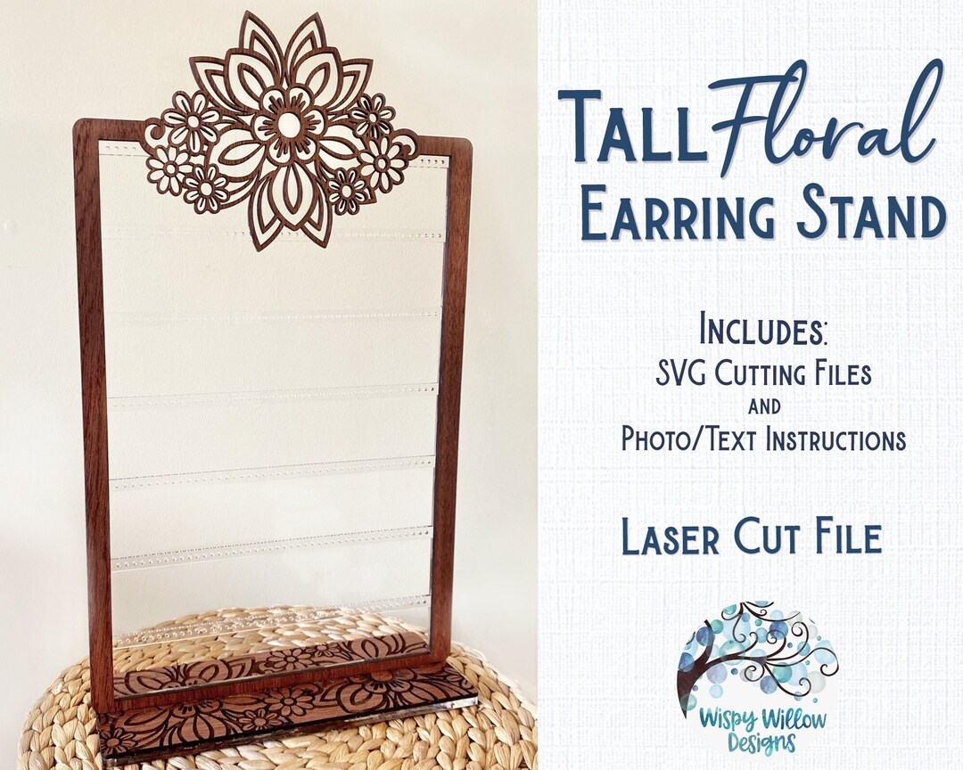 Tall Floral Earring Stand File for Laser Cutter, Jewelry Holder Wood ...