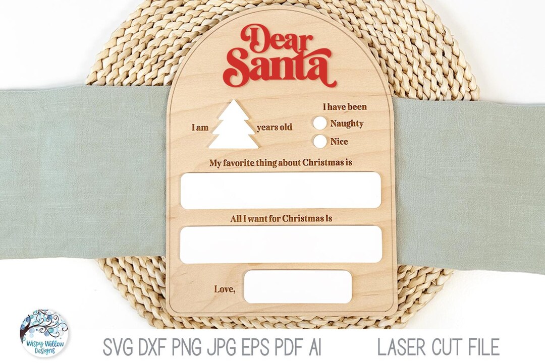 Dear Santa Letter Christmas SVG File for Laser Cutter, Dry Erase Board ...