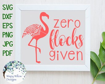 Zero Flocks Given Svg - Etsy