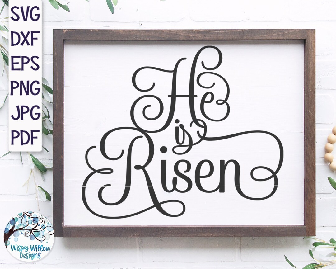 He is Risen SVG for Cricut, Easter Svg, Religious SVG, Jesus SVG ...