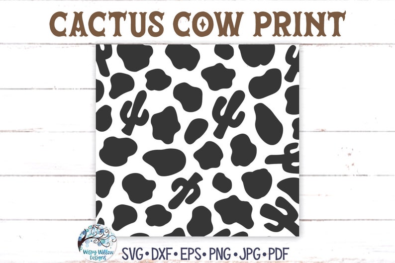 Cactus Cow Print SVG Bundle for Cricut, Desert Plant Animal Print PNG ...