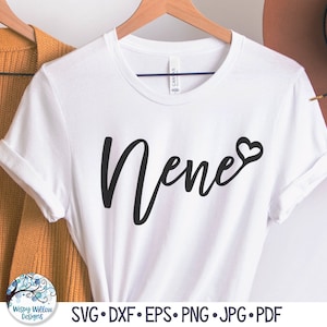 Nene SVG, Grandmother Shirt Design SVG for Cricut, Mother's Day Gift ...