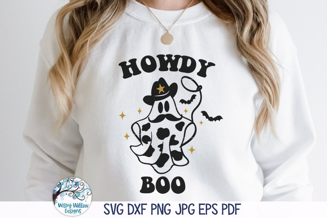 Howdy Boo Ghost SVG for Cricut, Funny Halloween Western Cowboy, Cute ...
