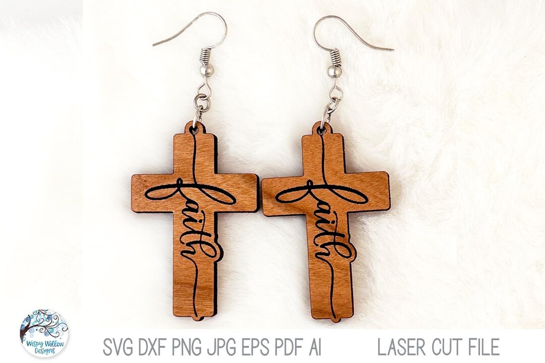 Jesus Faith Earring File for Glowforge or Laser Cutter, Christian Cross ...
