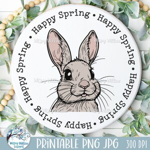 Happy Spring Bunny Round Sign Sublimation Printable PNG JPG, Easter ...