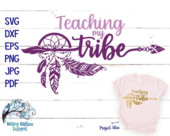Paper dxf Teaching my tribe SVG commercial use Silhouette teacher shirt ...