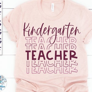 Kindergarten Teacher SVG, Teacher Shirt Design SVG, Kindergarten ...