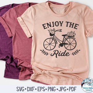 Enjoy the Ride SVG, Floral Bicycle SVG, Enjoy the Ride Sign, Vintage ...