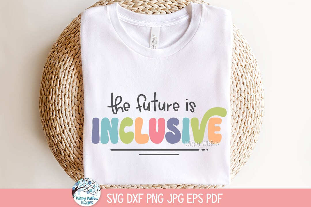 The Future is Inclusive SVG for Cricut, LGBTQ Awareness PNG, Gay Pride ...