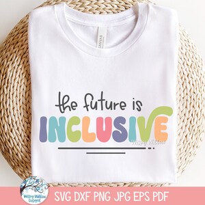 The Future is Inclusive SVG for Cricut, LGBTQ Awareness PNG, Gay Pride ...