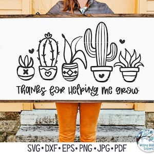 Thanks for Helping Me Grow Plant SVG for Cricut and Silhouette, Teacher ...