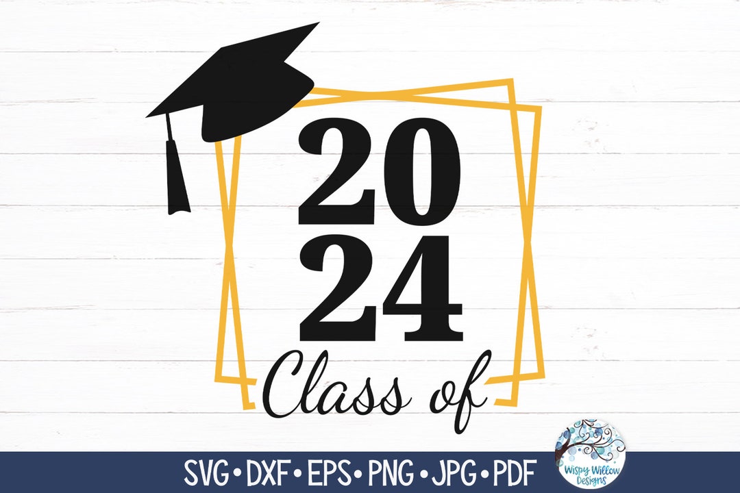 Class of 2024 Graduation SVG for Cricut, High School Senior 2024 ...