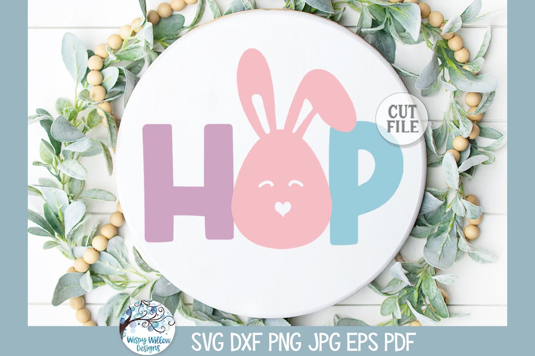 Easter SVG for Cricut, Hop Funny Easter Bunny Sign, Easter Shirt Design ...