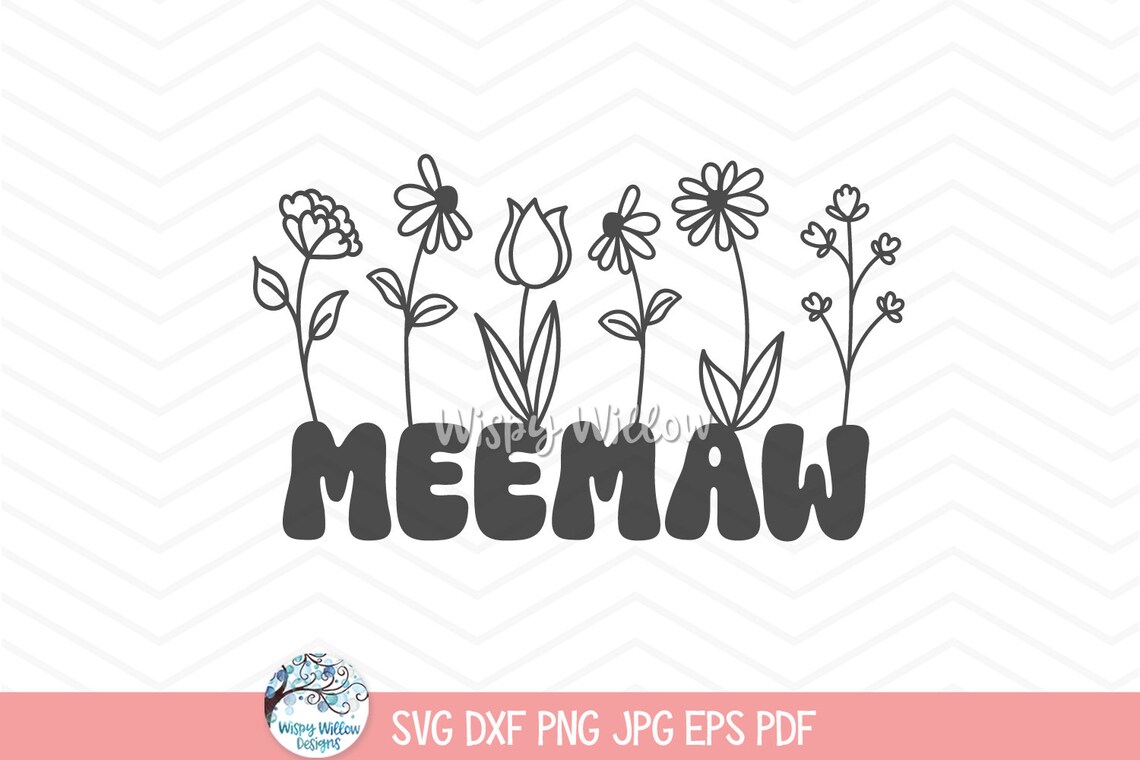 Meemaw SVG for Cricut, Grandma With Flowers Shirt Design PNG ...