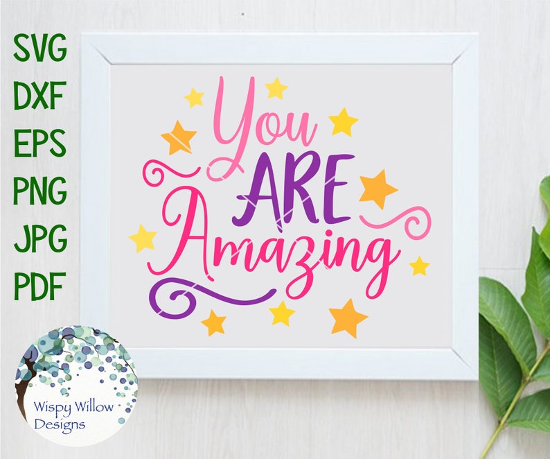 You Are Amazing SVG for Cricut Inspiring SVG for Girl - Etsy