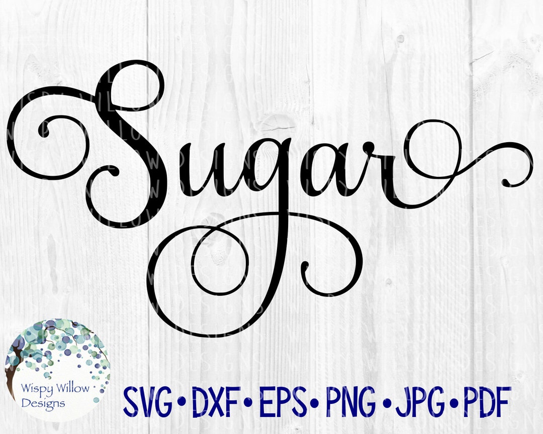 Sugar SVG, DXF, Jpg, Png, Eps Png, Kitchen, Cooking, Pantry, Download ...