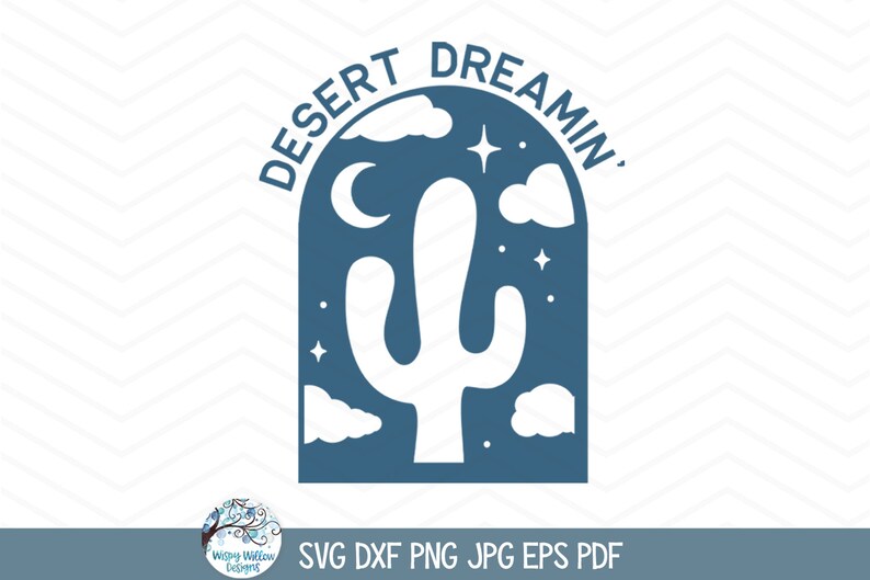 Desert Dreamin SVG for Cricut, Night Sky Cactus, Magical Celestial Moon ...