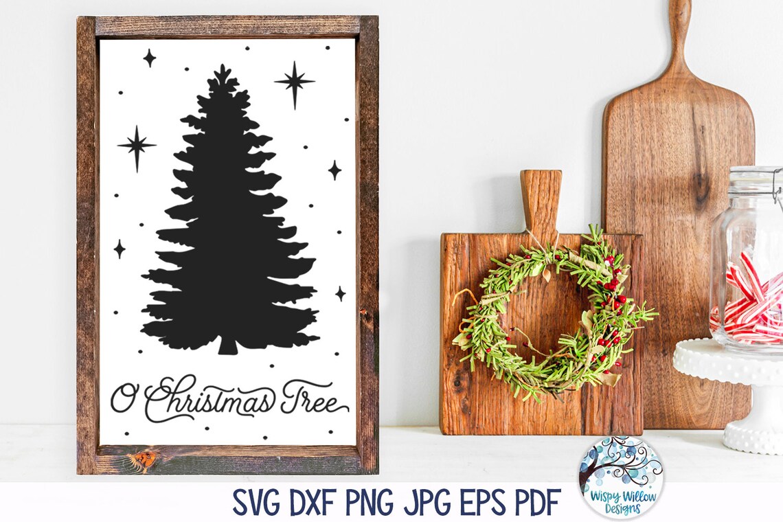 O Christmas Tree SVG for Cricut, Farmhouse Winter Sig, Vintage Holiday ...