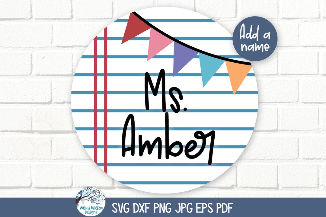 Teacher Sign SVG for Cricut, School Notebook Paper With Banner Door ...