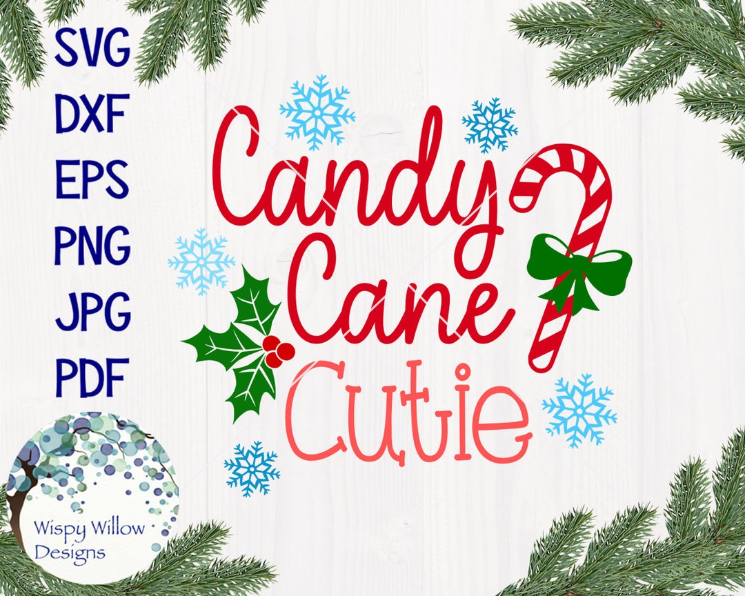 Candy Cane Cutie SVG, DXF, Png, Jpg, Christmas, Cut File, Winter ...