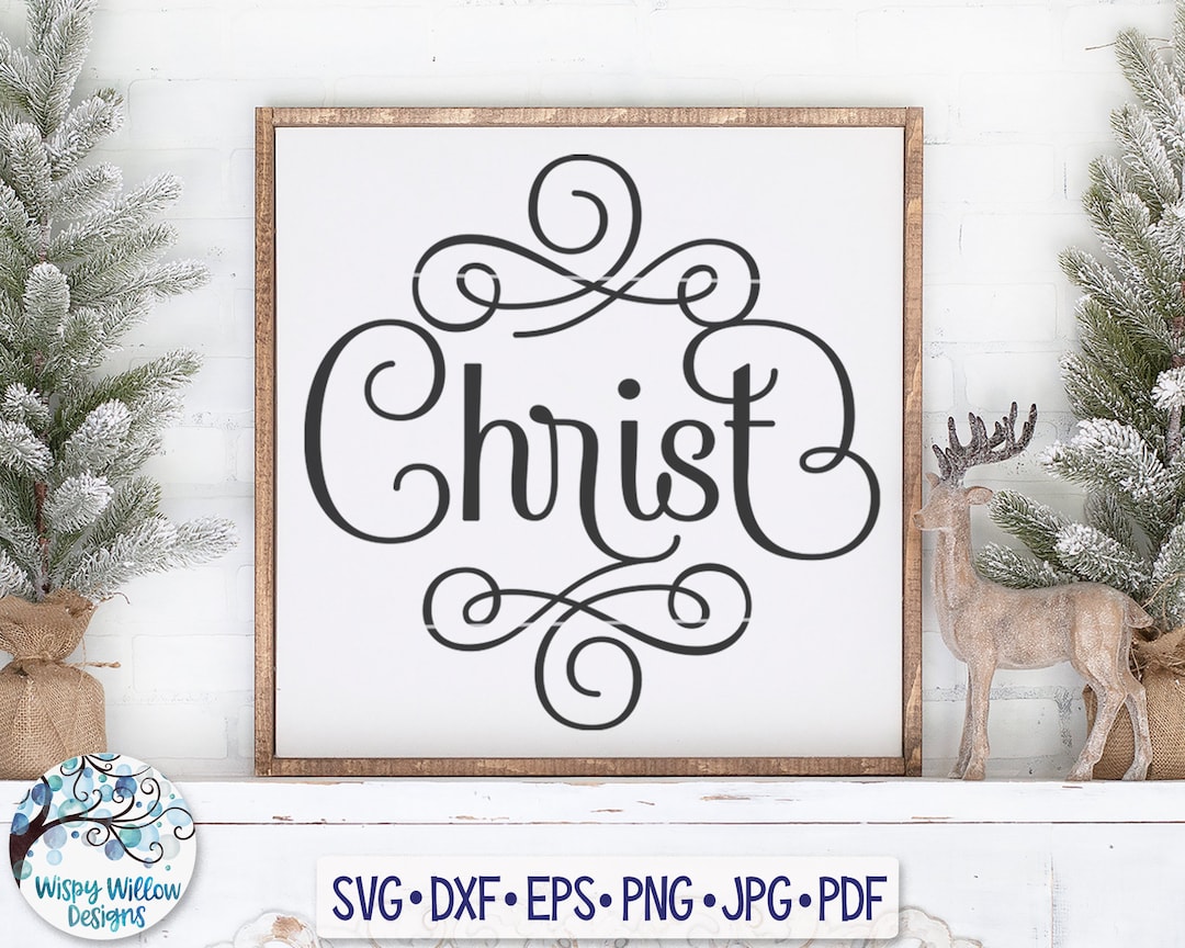 Christ SVG, Christ Sign Design SVG, Christmas Svg, Christ Cursive Svg ...