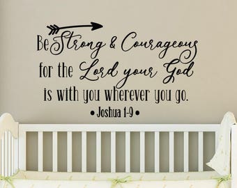 Be Strong and Courageous Nursery Wall Decal Quote Religious - Etsy