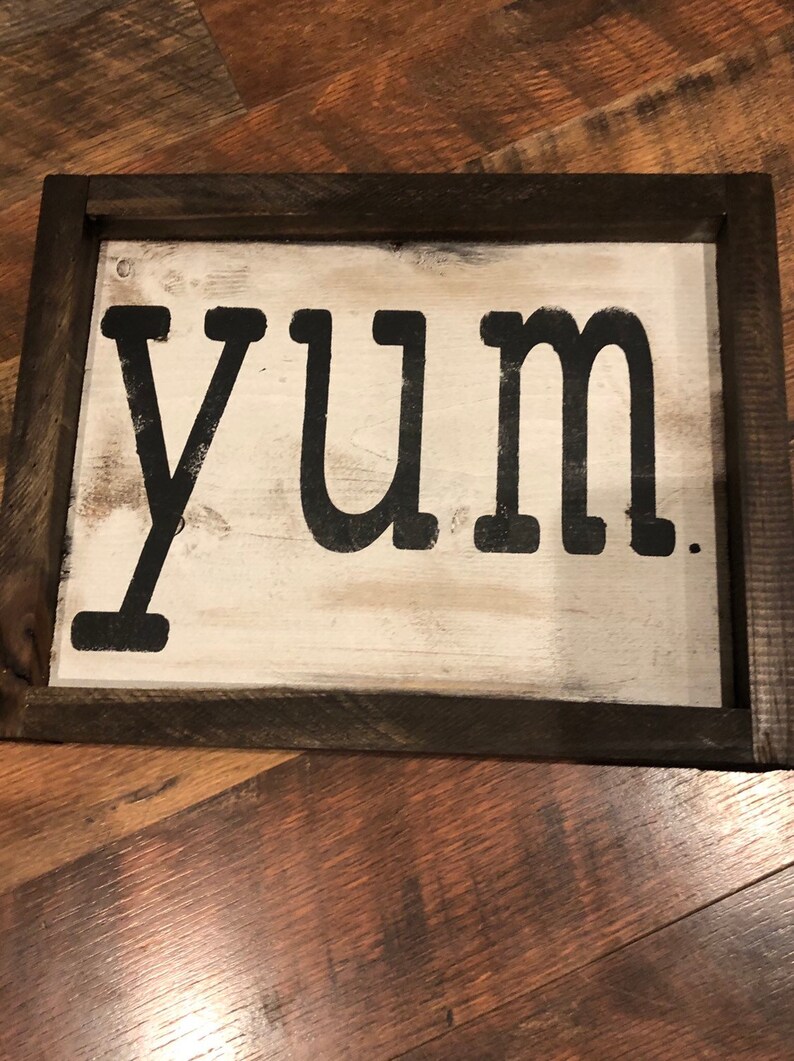 Yum Sign / Farmhouse Food Sign / Rustic Kitcgen Sign / Kitchen - Etsy