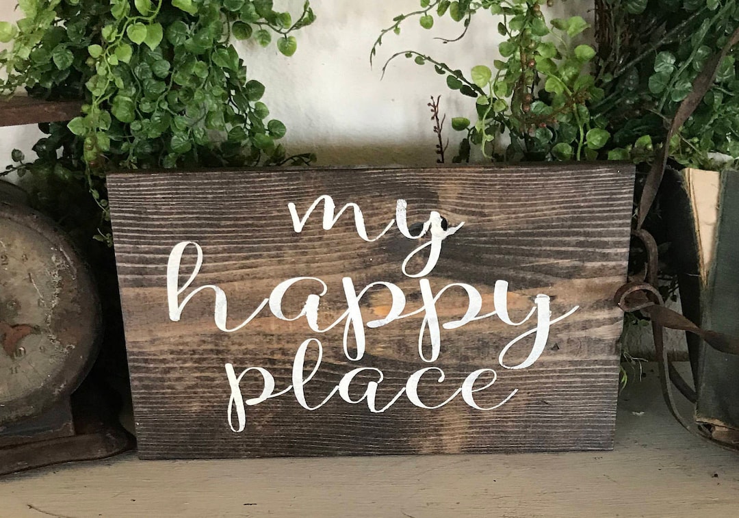 My Happy Place Sign / Farmhouse Wall Decor / Happy Place Sign / Rustic ...