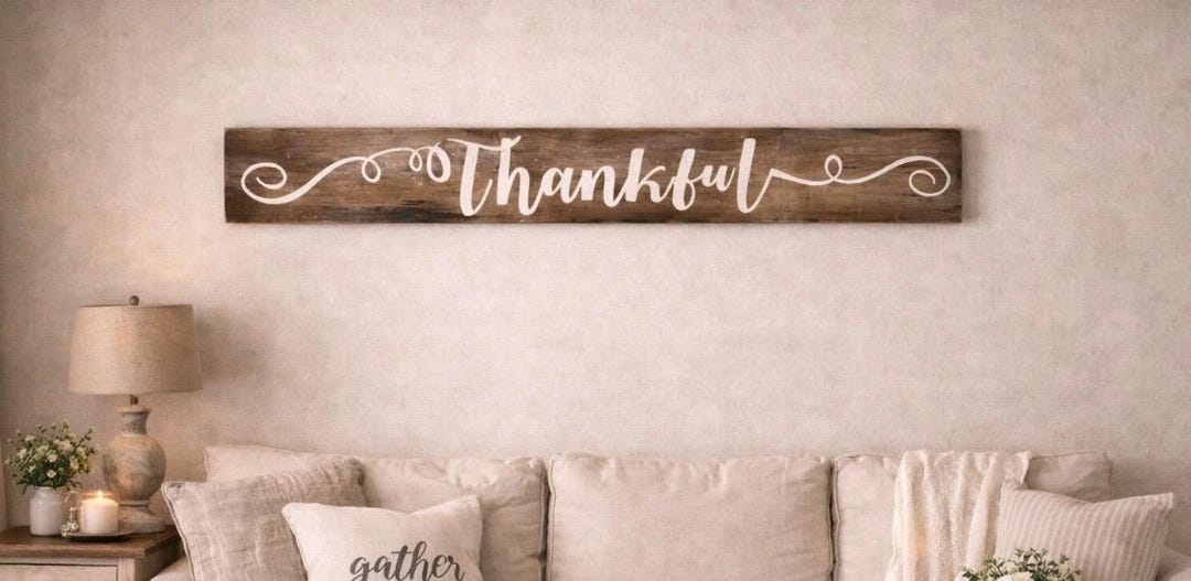 Large Thankful Sign | Hand Painted Wood Sign| 4 or 5 Ft Long | Rustic ...