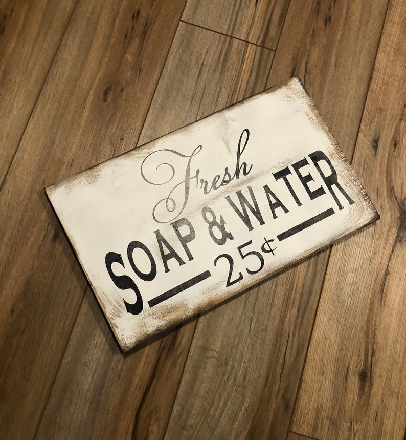 Fresh Soap and Water Sign / Farmhouse Bathroom Sign / Rustic - Etsy