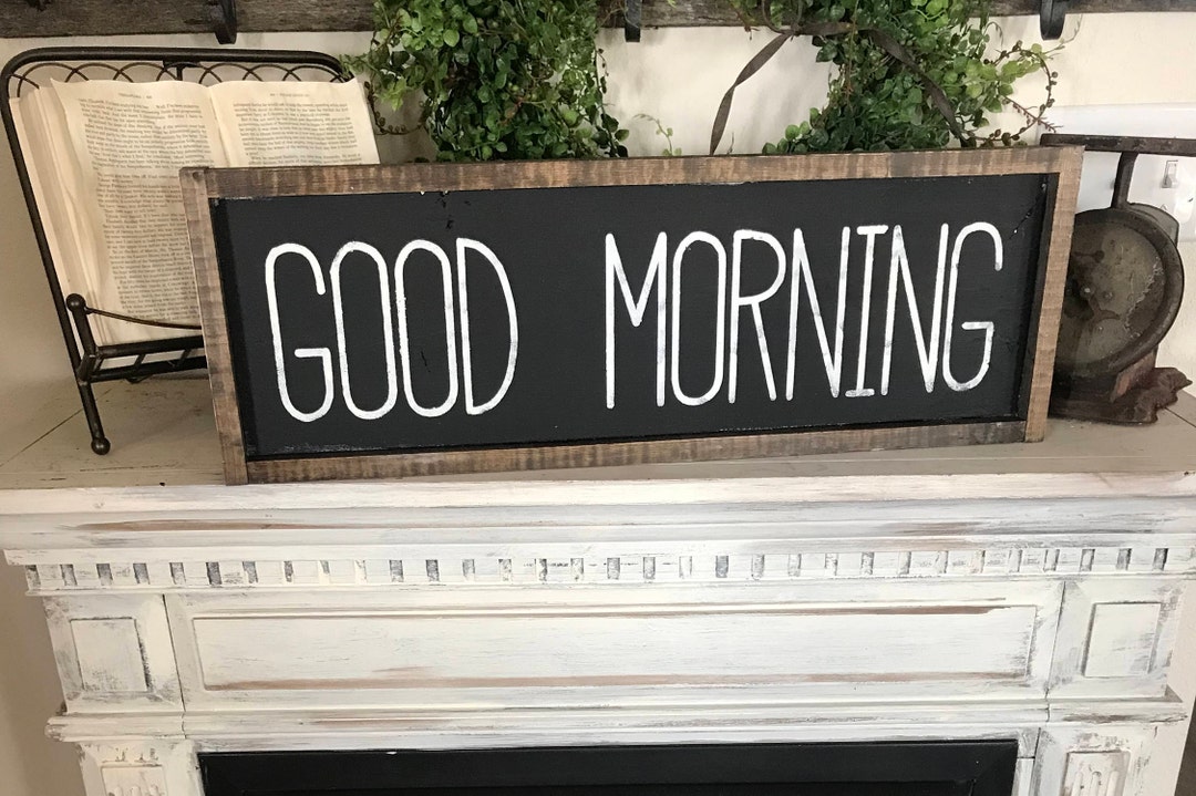 Good Morning Sign / Farmhouse Wall Decor / Bathroom Sign / Kitchen Sign ...