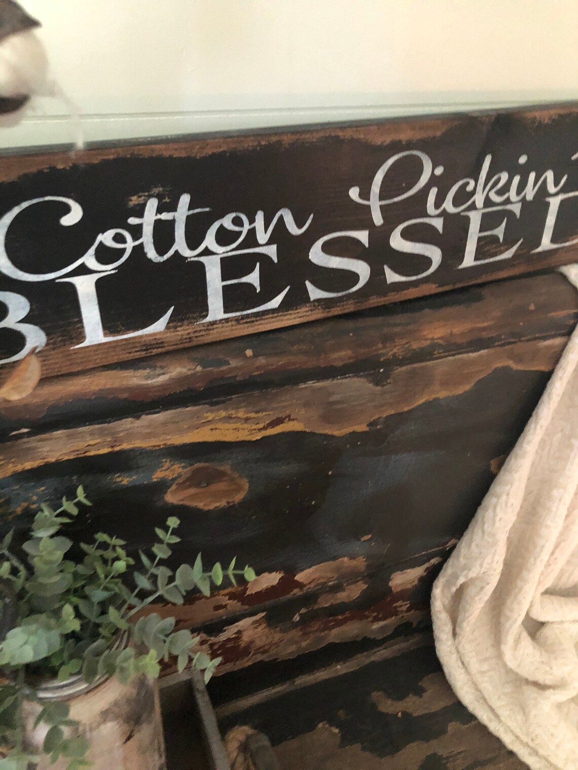 Cotton Pickin’ Blessed Sign / Cotton Sign / Farmhouse Sign / Rustic ...