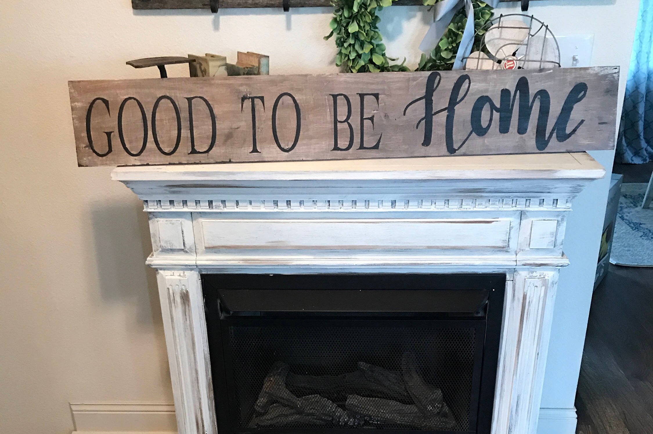 Good to Be Home Sign / Large 4 Ft Sign / Distressed Sign / - Etsy