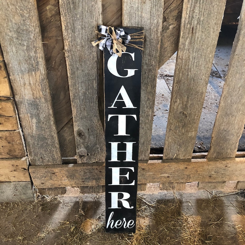Gather Sign - Etsy
