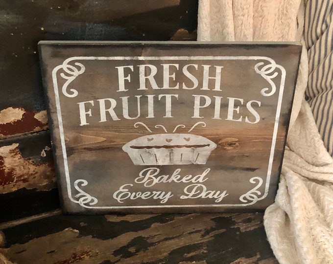 Fresh Pies Sign/ Fresh Bakery Sign / Baking Sign / Fresh Fruit - Etsy